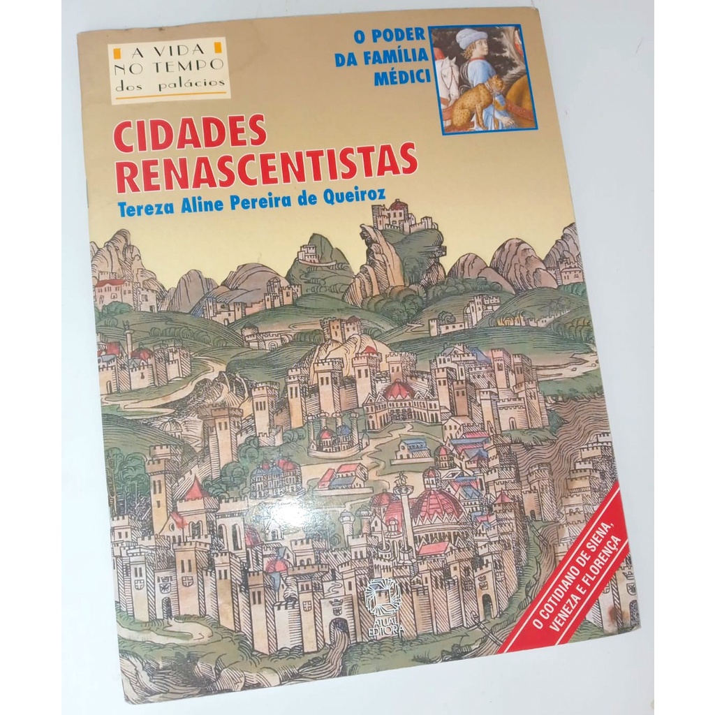 Cidades Renascentistas O Poder Da Família Médici De Tereza Aline ...