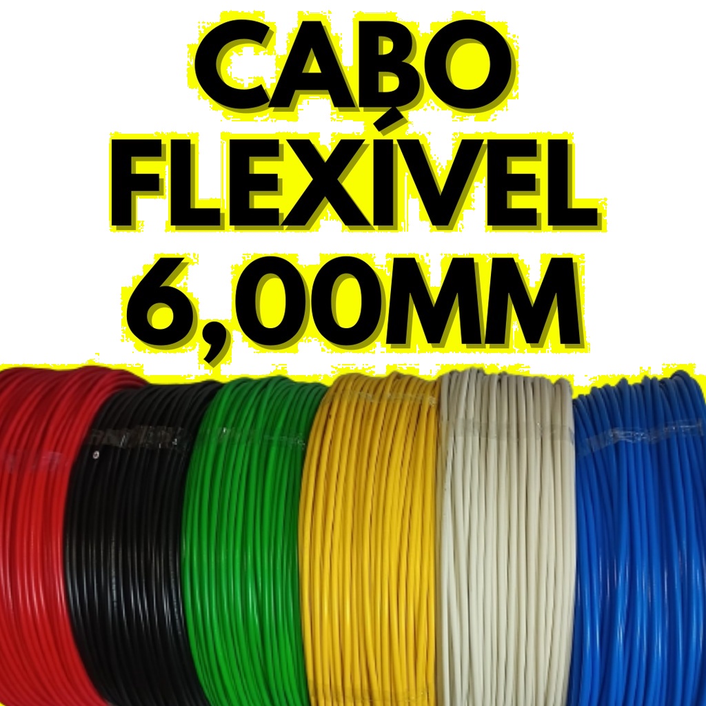 Fio Flexível 6mm cabo flexível Condutor Elétrico 100 METROS ANTICHAMAS ...