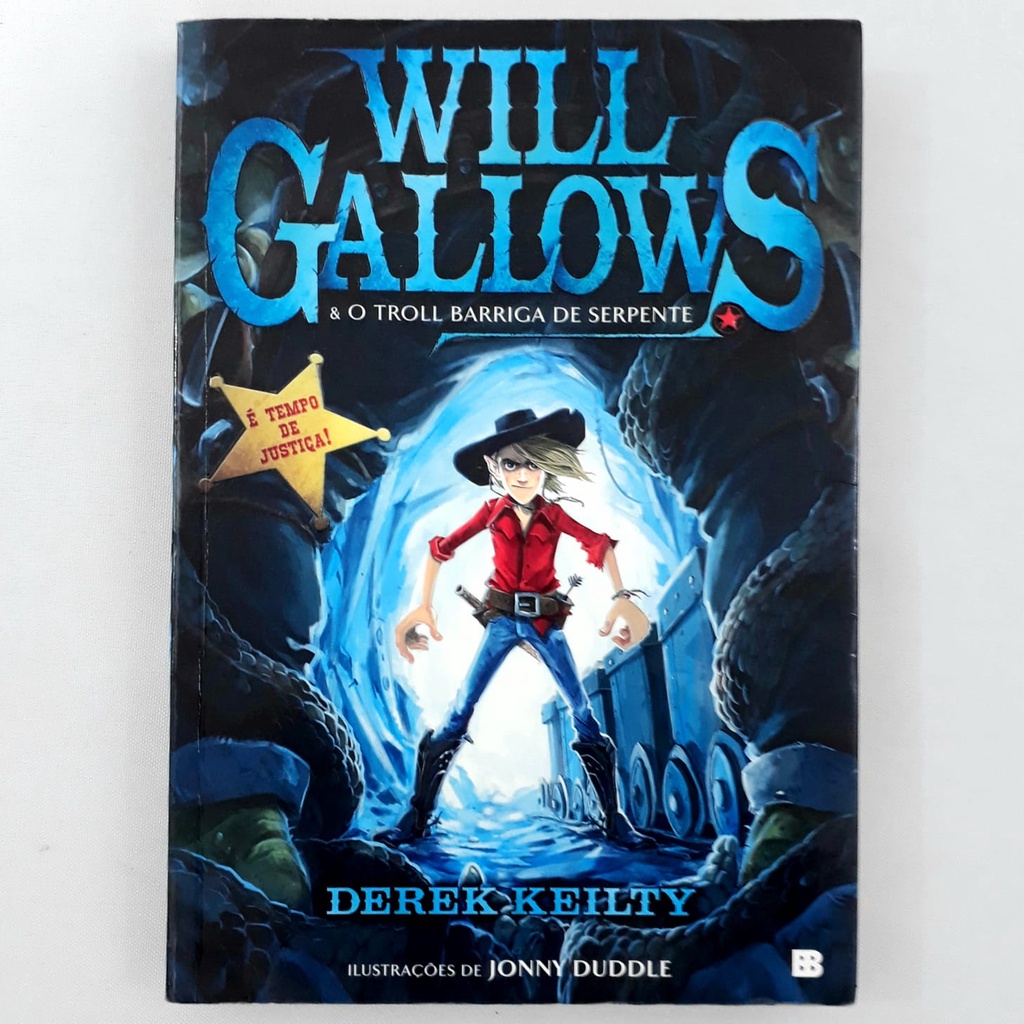 Livro Will Gallows & O Troll Barriga de Serpente - Derek Keilty ...