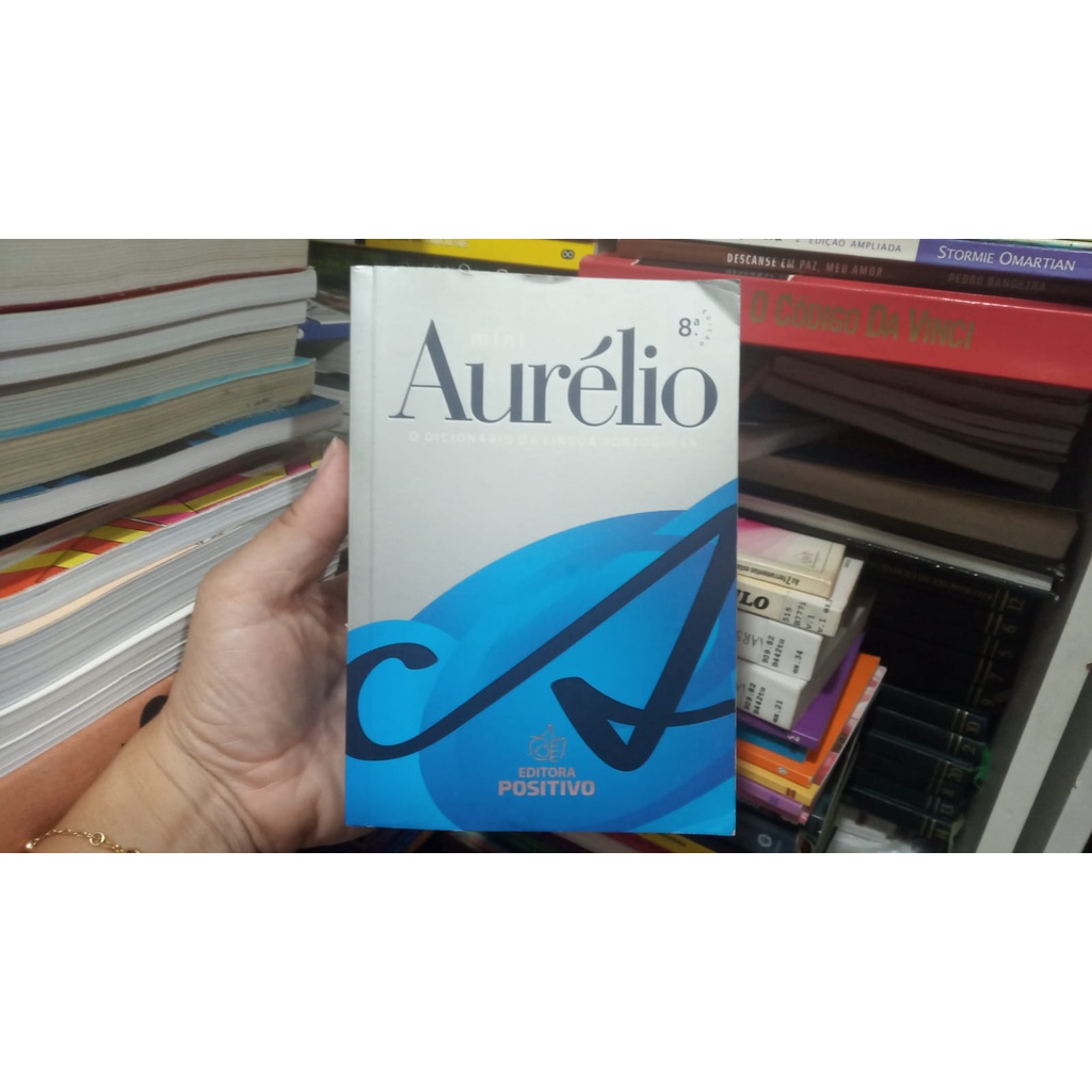 Mini Aurelio - O Dicionário Língua Portuguesa - Aurélio Buarque de ...