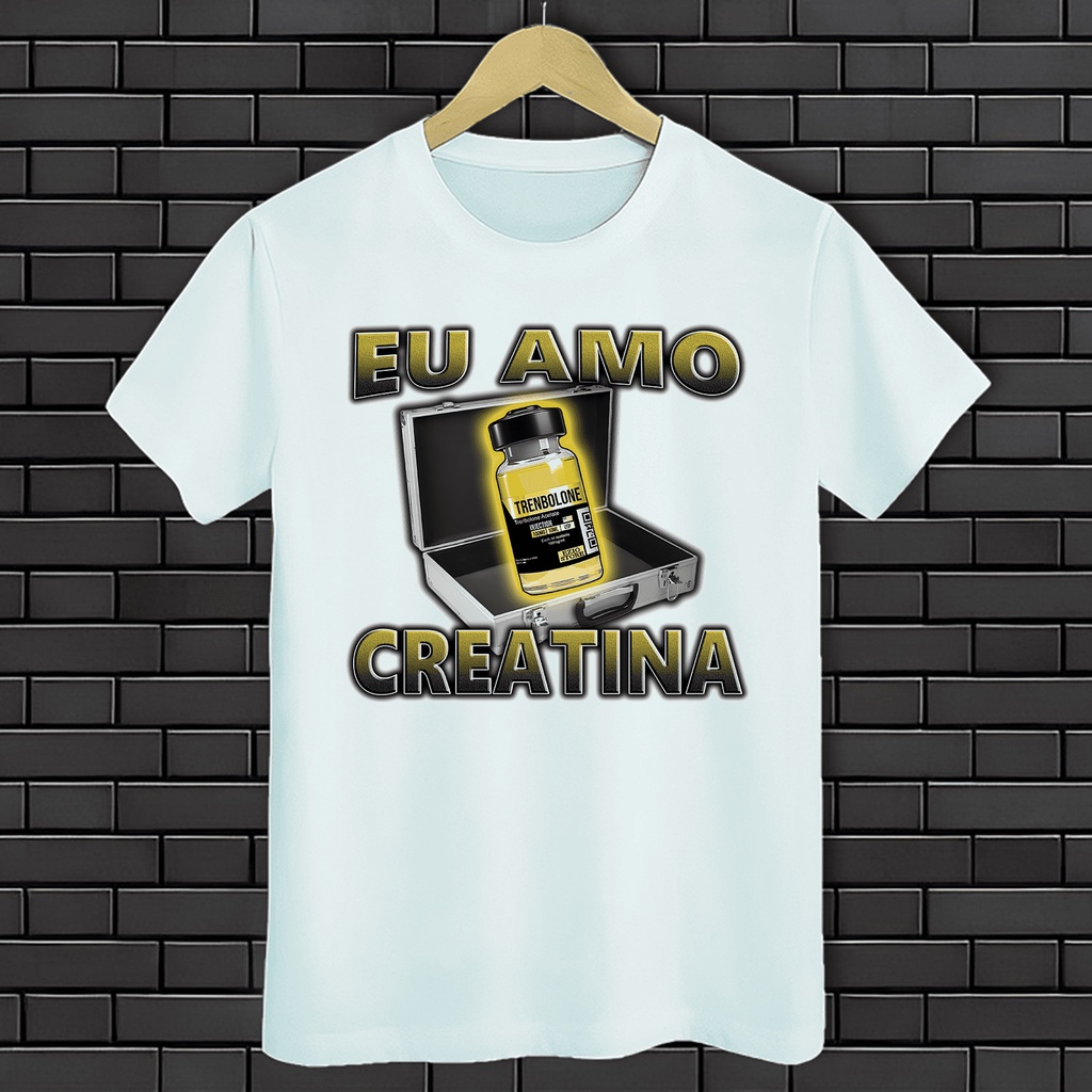 Camiseta "Eu Amo Creatina" G1 G2 e G3 Unissex Branca, Camisa Blusa Treino Meme, Bodybuilding ...