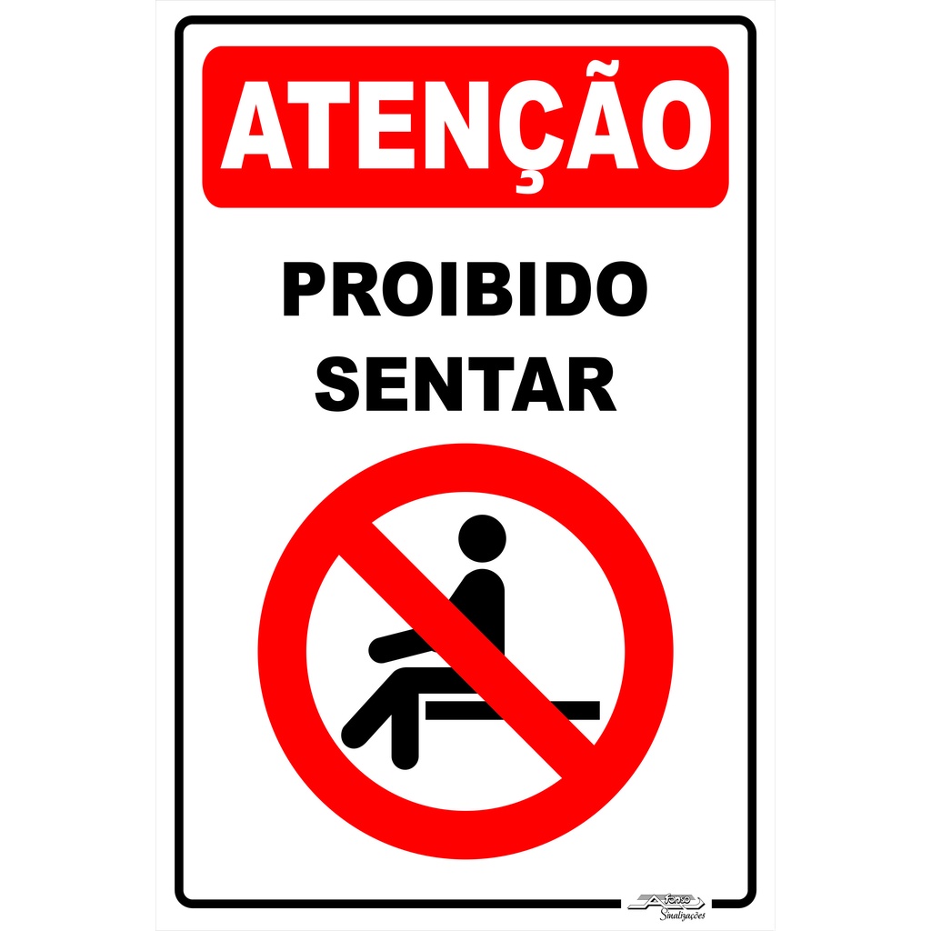 Placa De Sinalização | Proibido Sentar | 20x30 | Shopee Brasil