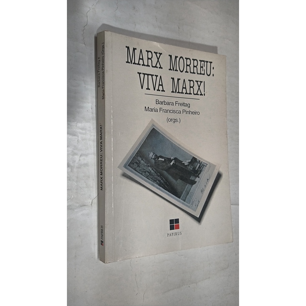 LIVRO - Marx Morreu: Viva Marx! - Barbara Freitag; Maria Francisca ...