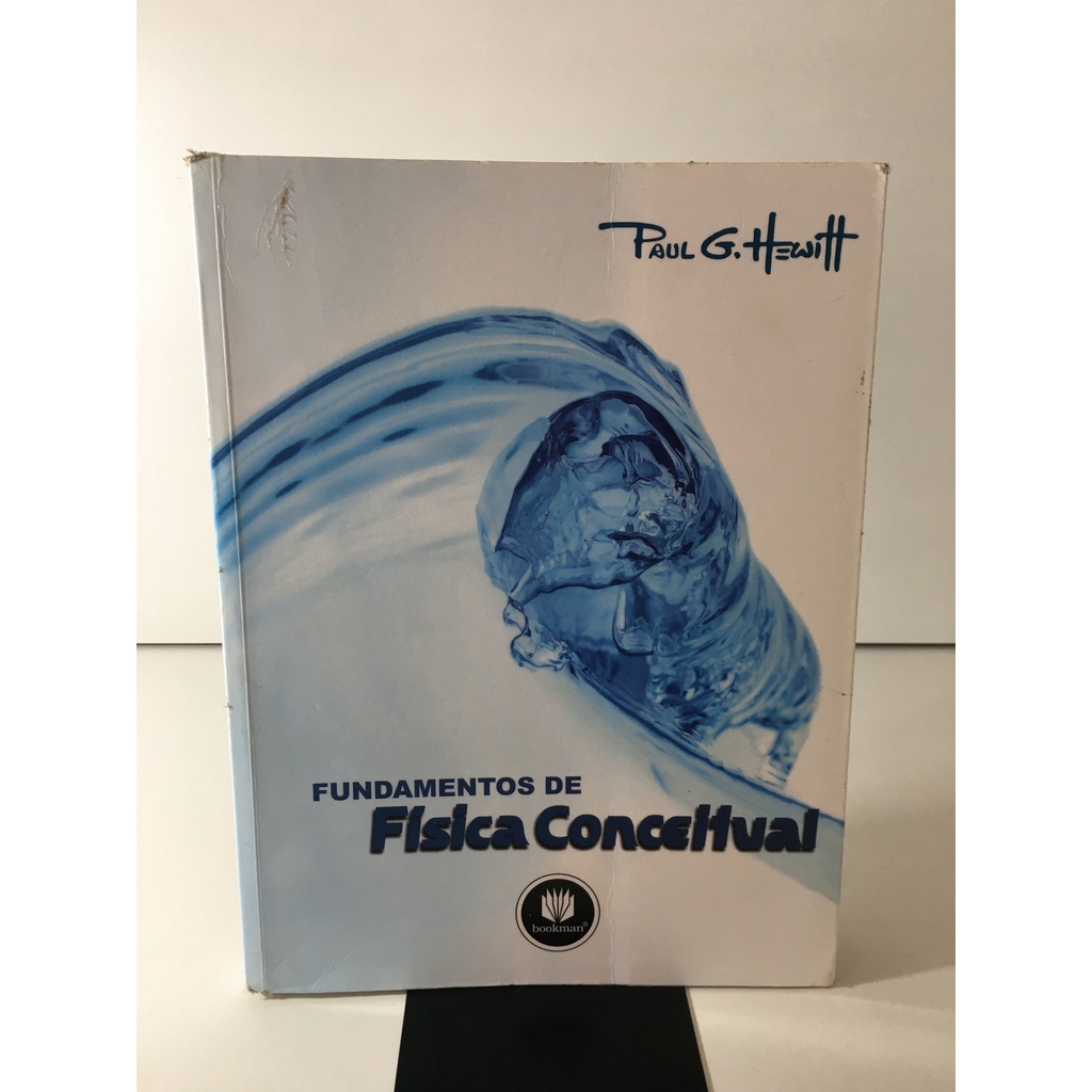 Livro Fundamentos De Física Conceitual Paul G Hewitt Bookman J883 ...