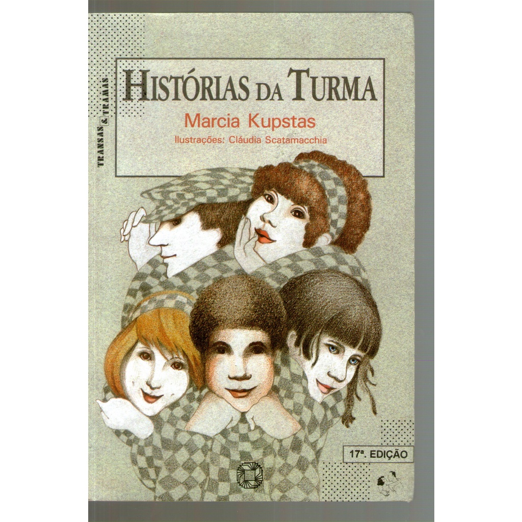 Livro: Histórias da Turma - Marcia Kupstas | Shopee Brasil
