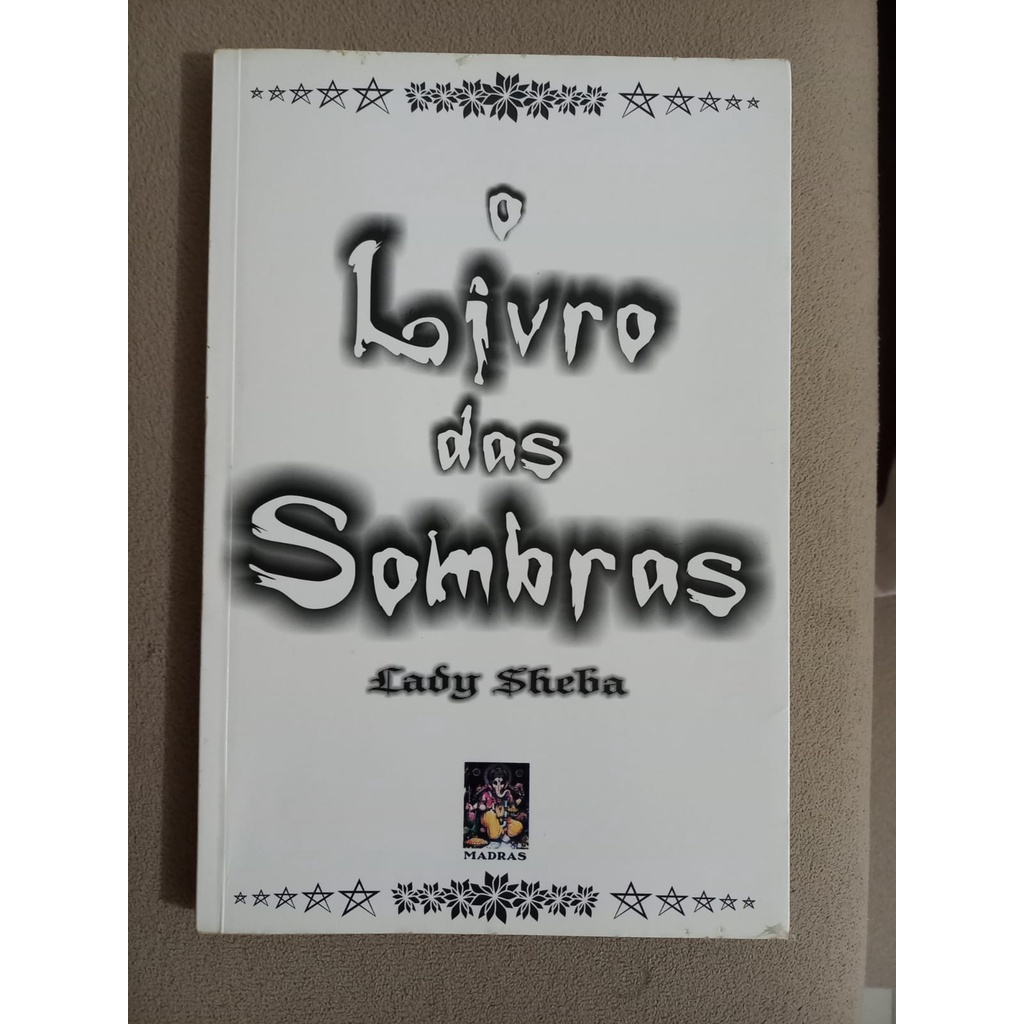 Livro: O Livro das Sombras - Os Rituais Sagrados dos Wicca - Lady Sheba ...