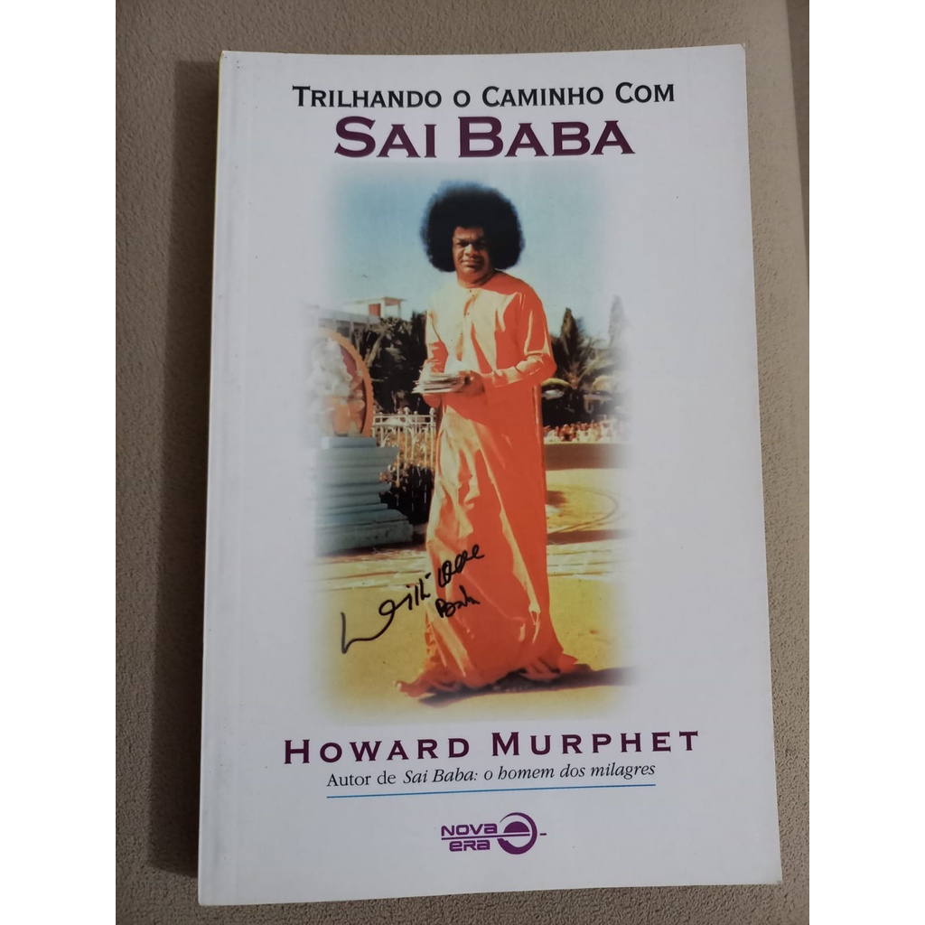 Livro: Trilhando O Caminho com Sai Baba - Howard Murphet | Shopee Brasil