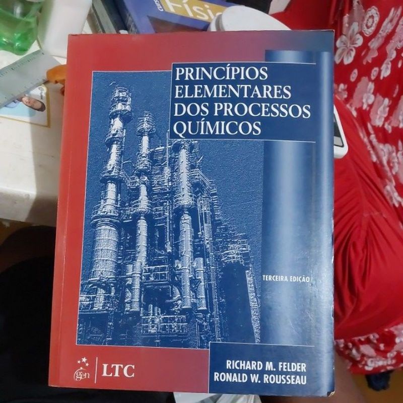 Livro - Princípios Elementares dos Processos Químicos - Richard M ...