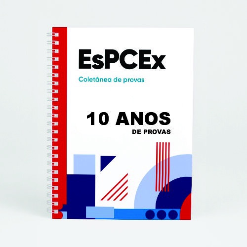 Apostila de provas da EsPCEx - 2014 a 2023 - Provas + Gabaritos ...