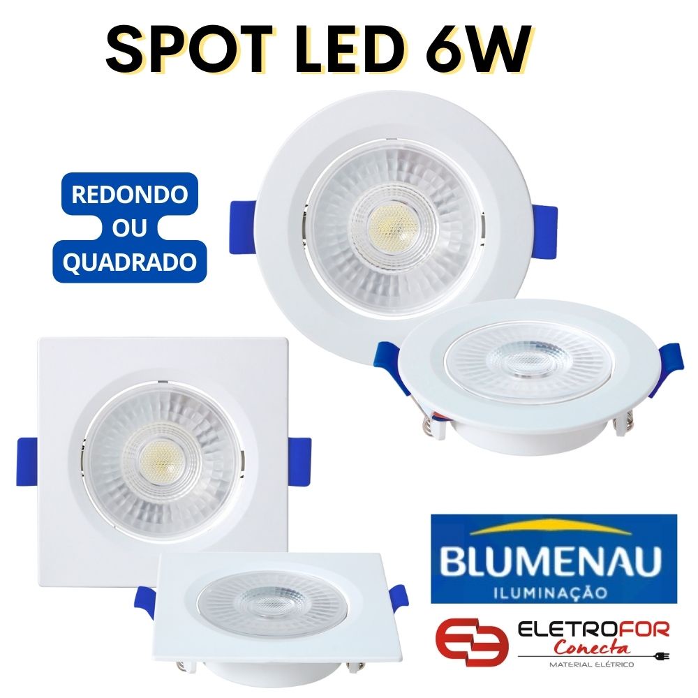 SPOT LED EMBUTIR 6W BLUMENAU LUMINARIA DE SANCA DIRECIONAVEL REDONDO/QUADRADO BRANCO FRIO/BRANCO ...