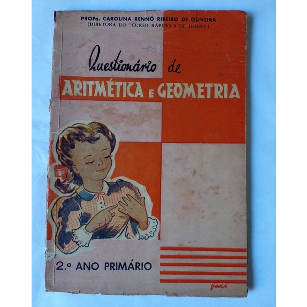 Questionário de Aritmética e Geometria - 2º Ano Primário - Profa ...