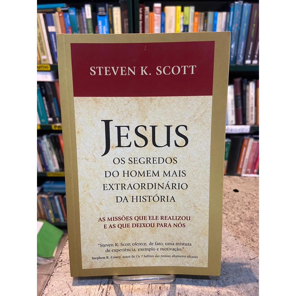 Jesus: os segredos do homem mais extraordinário da História - Steven K. Scott | Shopee Brasil