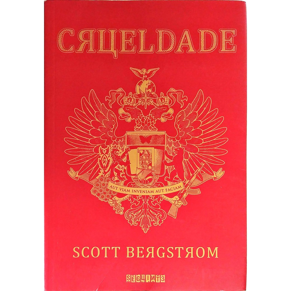 Crueldade - Scott Bergstrom | Shopee Brasil