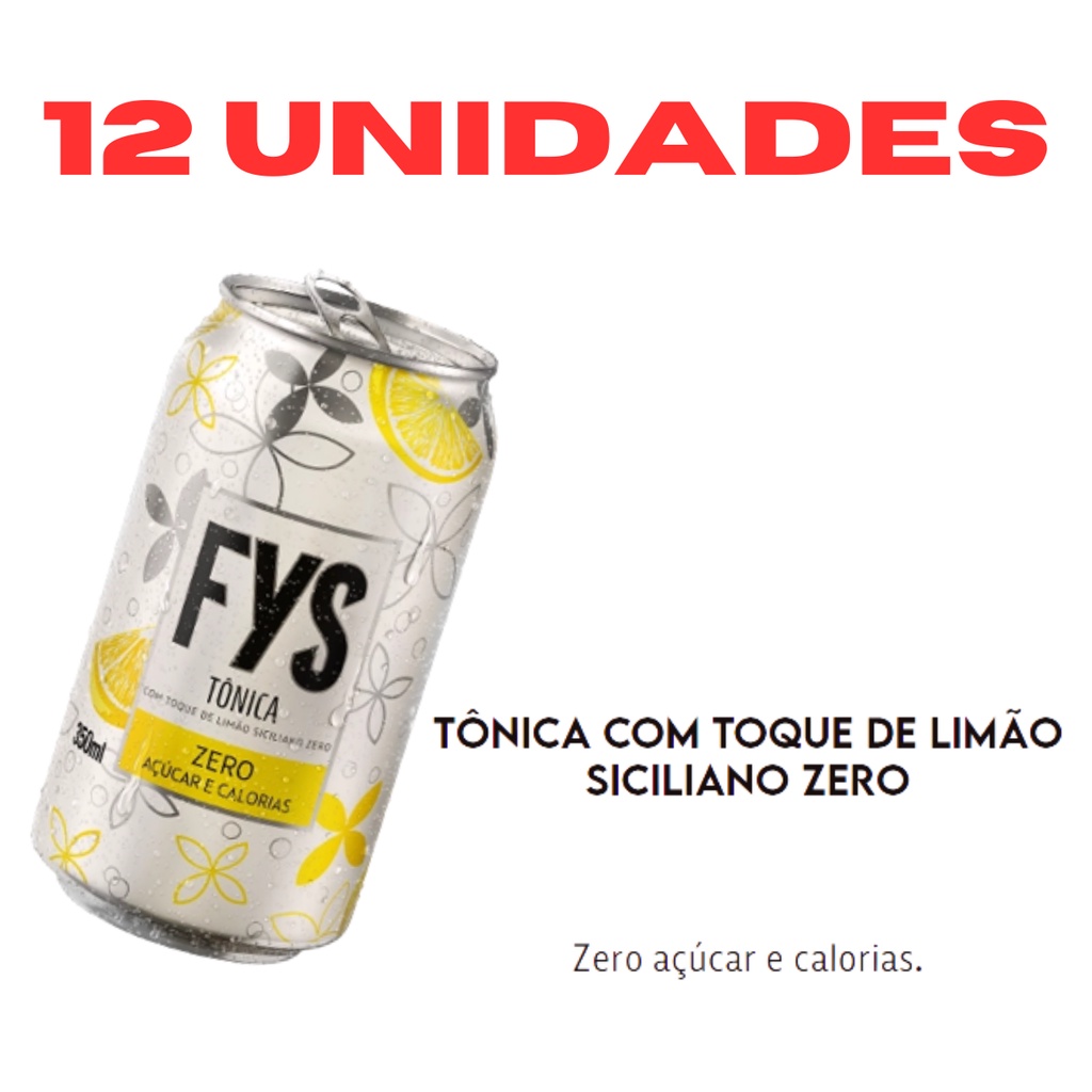 Água Tônica Fys Zero Açúcar Lata 350ml - Kit Com 12 Latas | Shopee Brasil