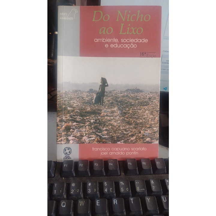 Do nicho ao lixo Ambiente sociedade e educação Francisco Capuano ...