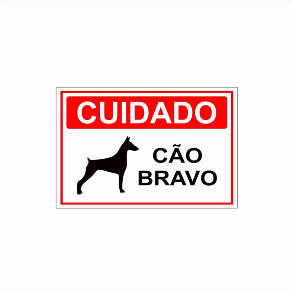PLACA / QUADRO: CUIDADO CÃO BRAVO - PLACA INFORMATIVA / PLACA DE PORTÃO ...