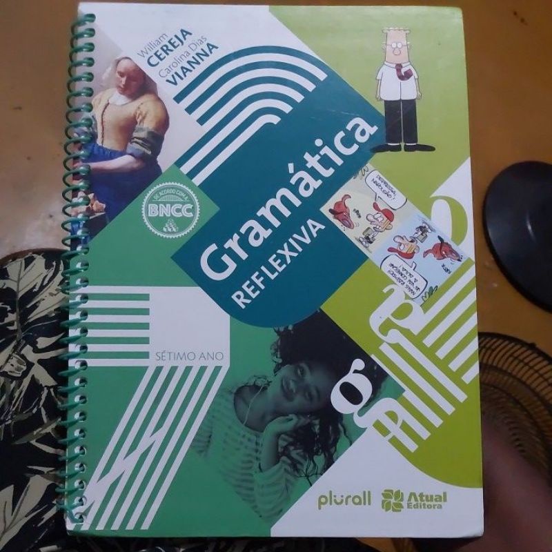 Livro - Gramática Reflexiva 7⁰ ano BNCC - William Cereja e Carolina ...