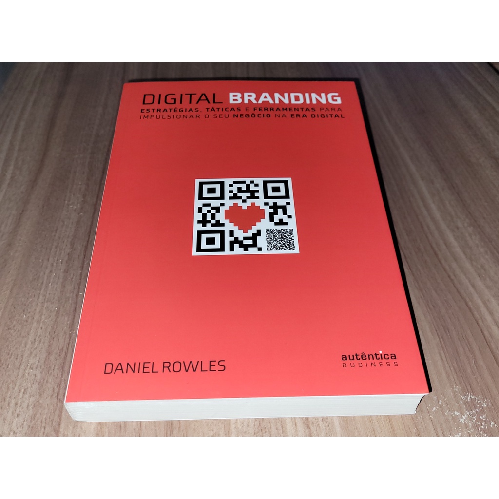 Livro Digital Branding - Daniel Rowles | Autêntica Business | Shopee Brasil