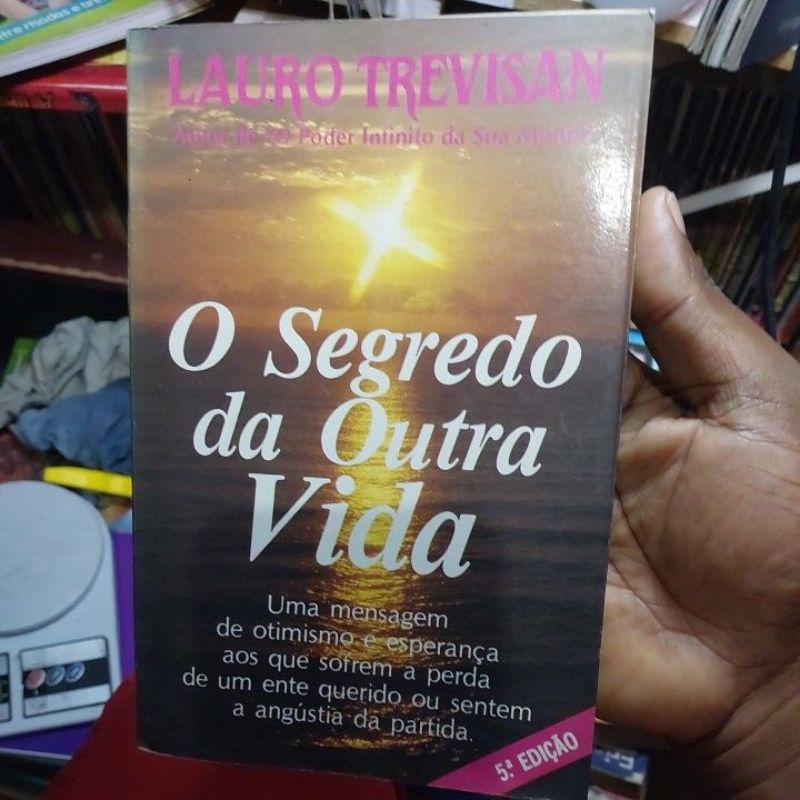 Livro - O Segredo da Outra Vida - Lauro Trevisan | Shopee Brasil