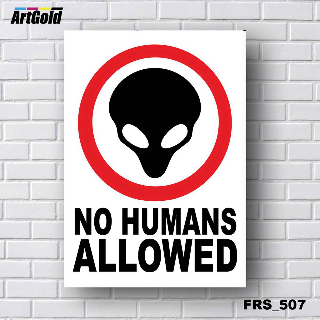 Placas Quadros Decorativos em MDF - No Humans Allowed | Shopee Brasil