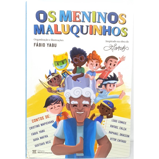 Livro Os Meninos Maluquinhos - Cristiano Wapichana ; Fábio Yabu ...