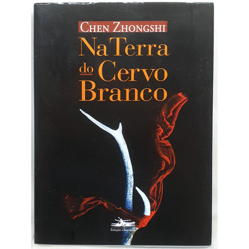 Livro Na Terra do Cervo Branco - Chen Zhongshi | Shopee Brasil