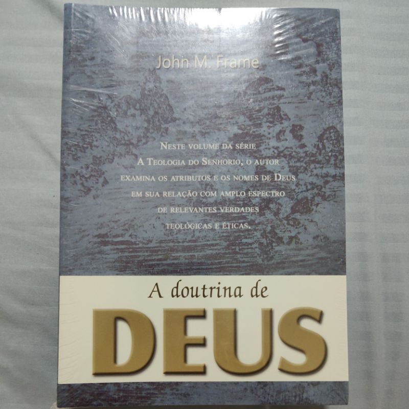 A Doutrina do Conhecimento de Deus - Teologia do Senhorio | Shopee Brasil