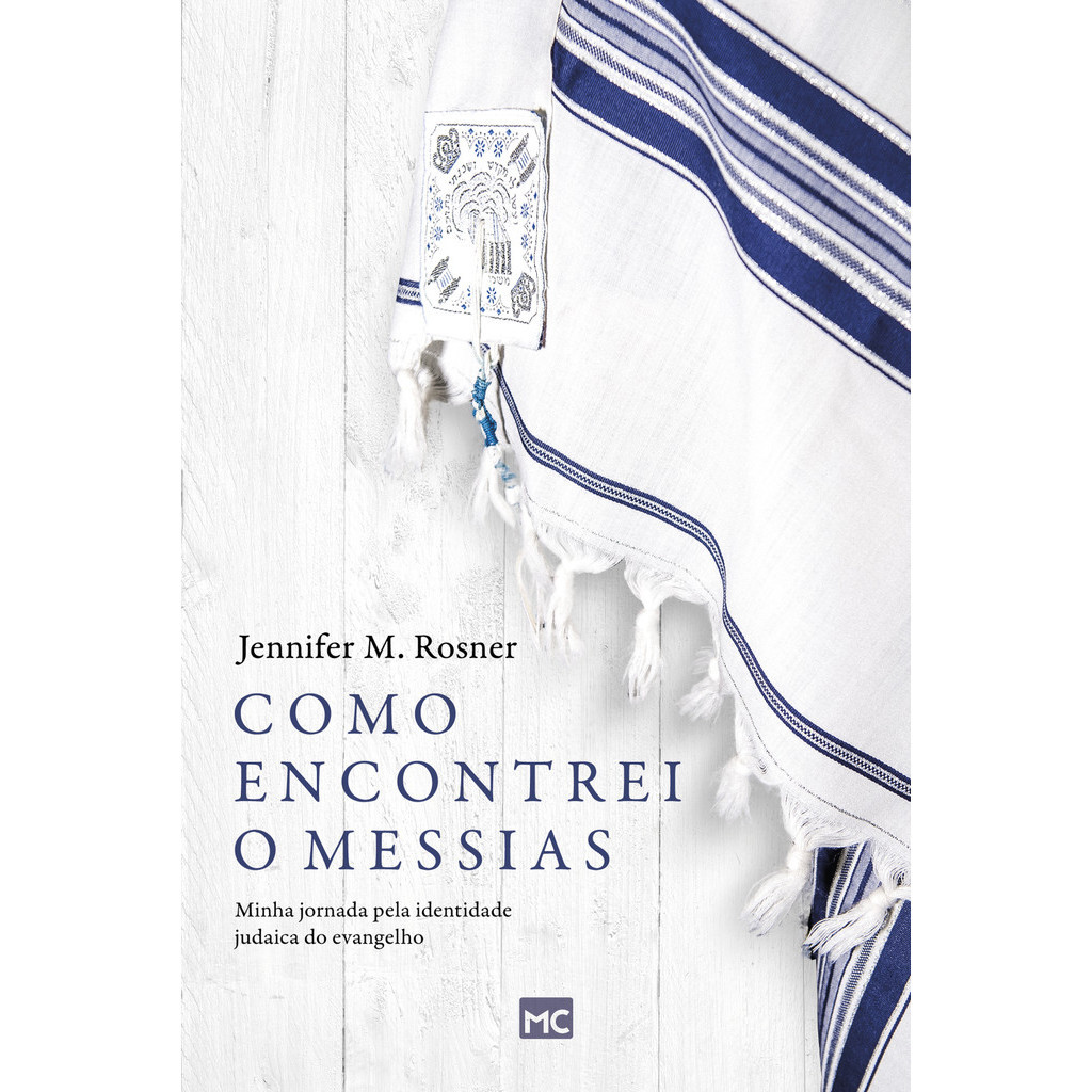 Como Encontrei o Messias - Minha Jornada Pela Identidade Judaica do Evangelho | Shopee Brasil