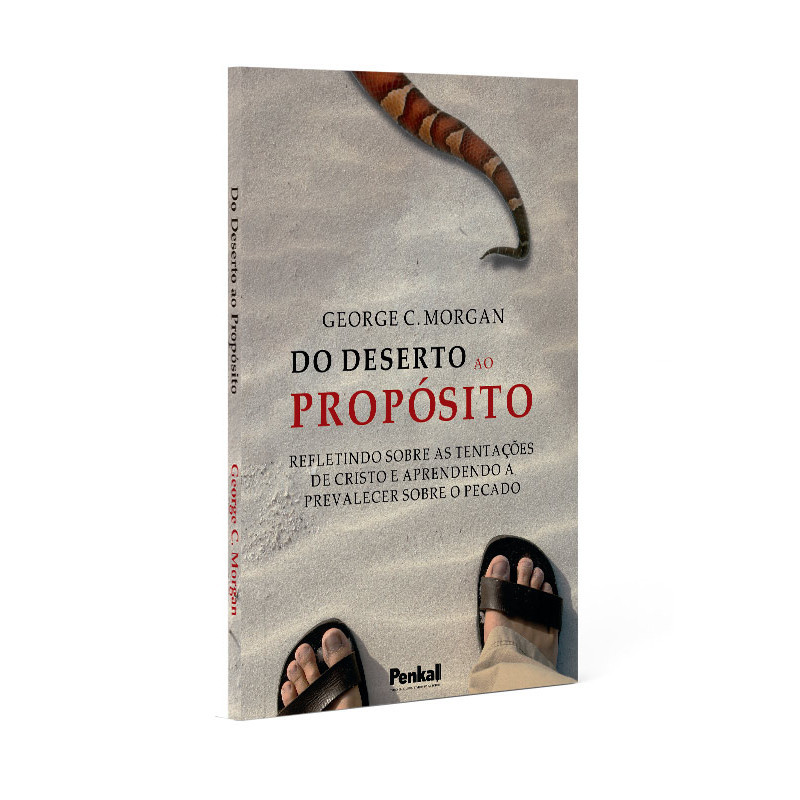 Do Deserto ao Propósito | George C. Morgan | Shopee Brasil