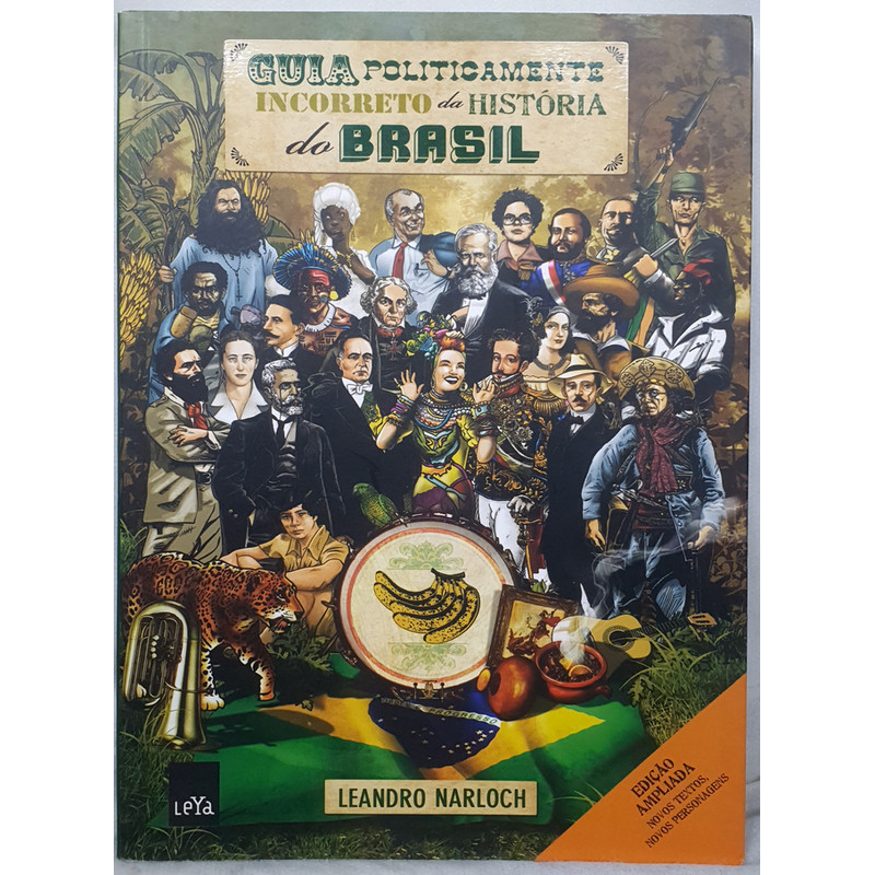 Livro Guia Politicamente Incorreto Da História do Brasil - Edição ...