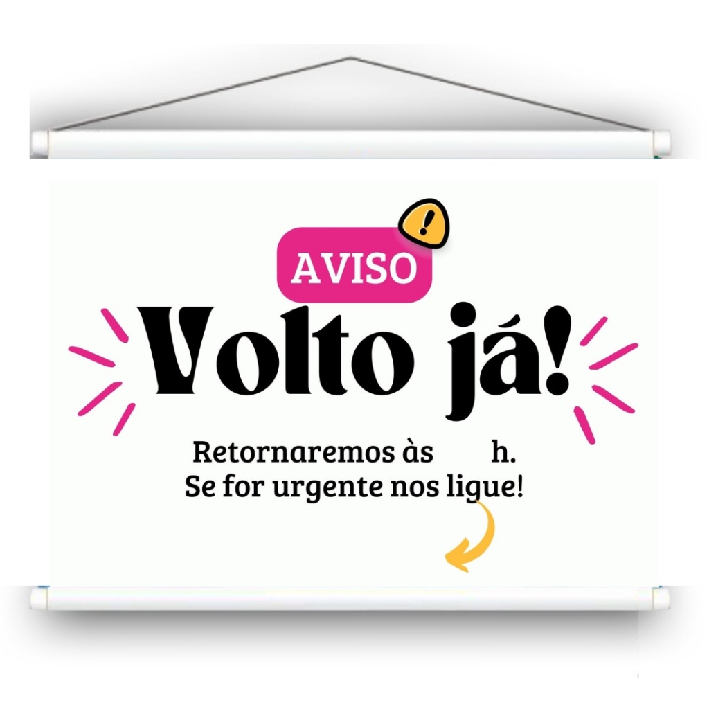 Banner Volto Já 21x30cm R1 SEM ALTERAR Não mancha desbota Sol chuva ...