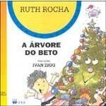 A Árvore do Beto de Ruth Rocha | Shopee Brasil