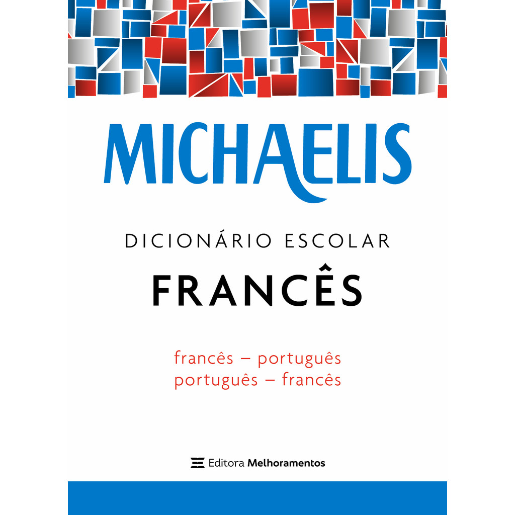 Michaelis dicionário escolar francês | Shopee Brasil