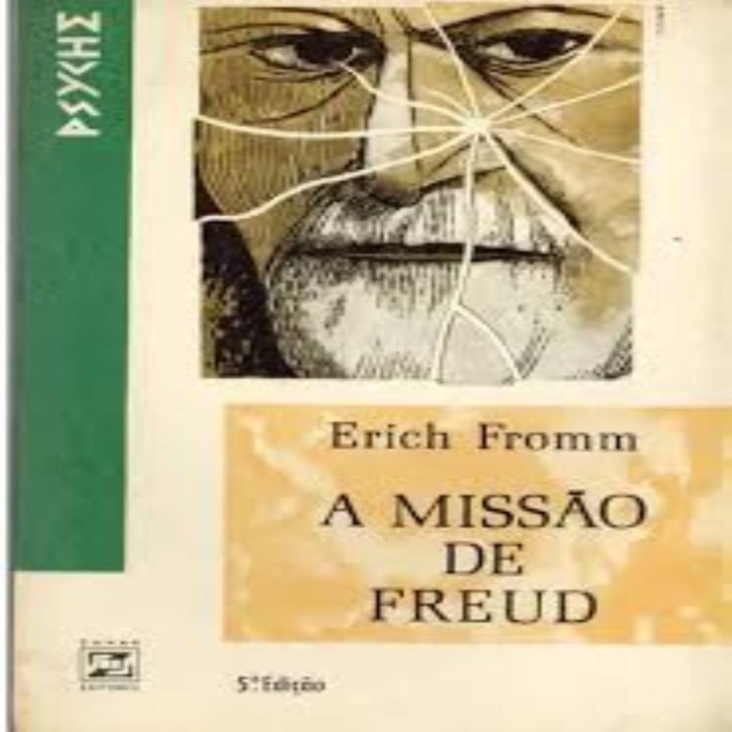 A Missao de Freud autor Erich Fromm | Shopee Brasil
