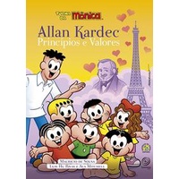 Livro Allan Kardec princípios e valores - Turma da Mônica - Ala ...