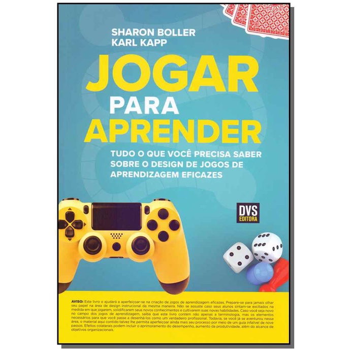 Livro Jogar para Aprender: Tudo o que Você Precisa Saber sobre o Design ...