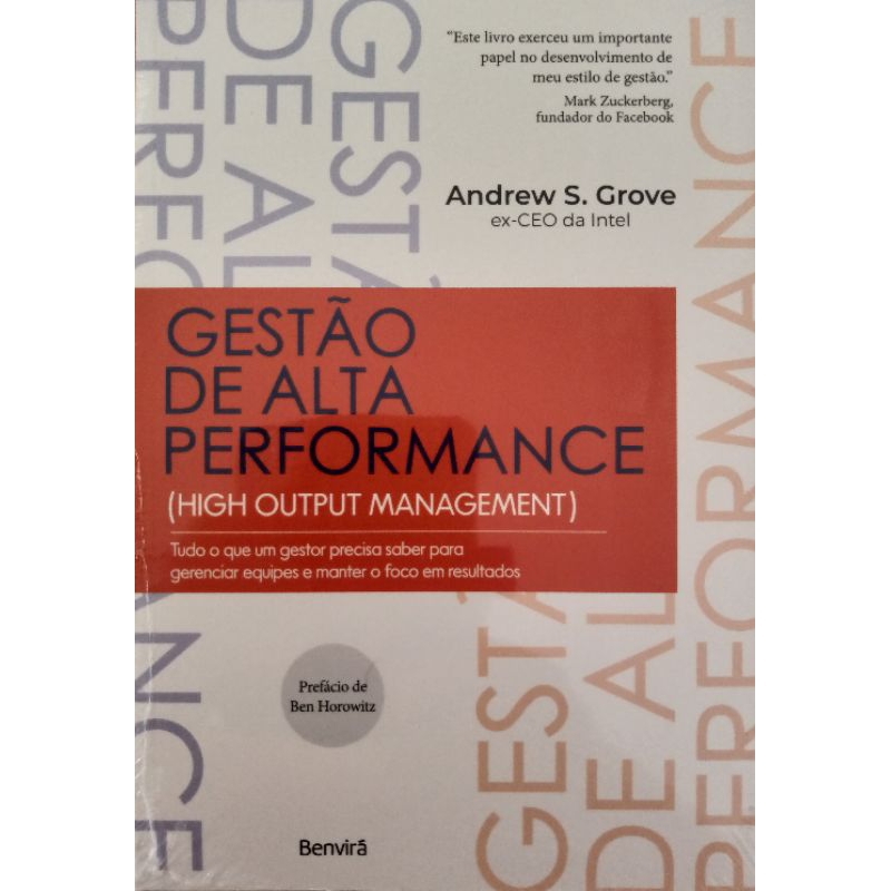 Livro Gestão De Alta Performance - Tudo O Que Um Gestor Precisa Saber Para Gerenciar Equipes E ...