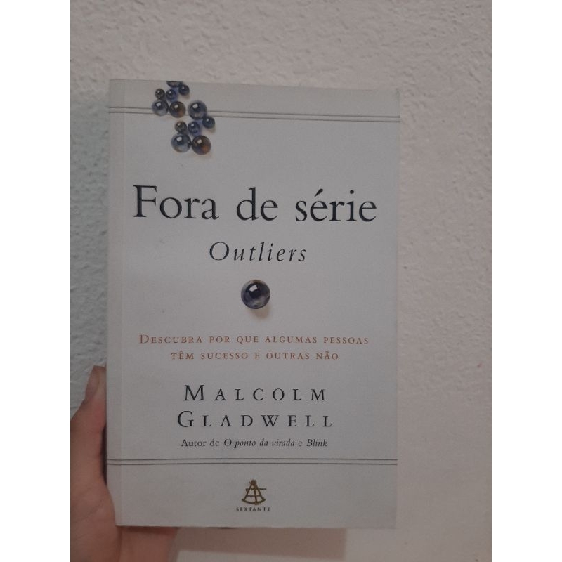 Fora de série Outliers - Malcolm Gladwell | Shopee Brasil