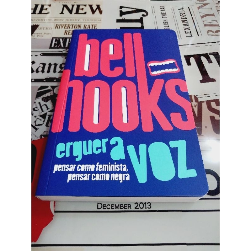 Erguer a Voz: Pensar como Feminista, Pensar como Negra - Bell Hooks | Shopee Brasil