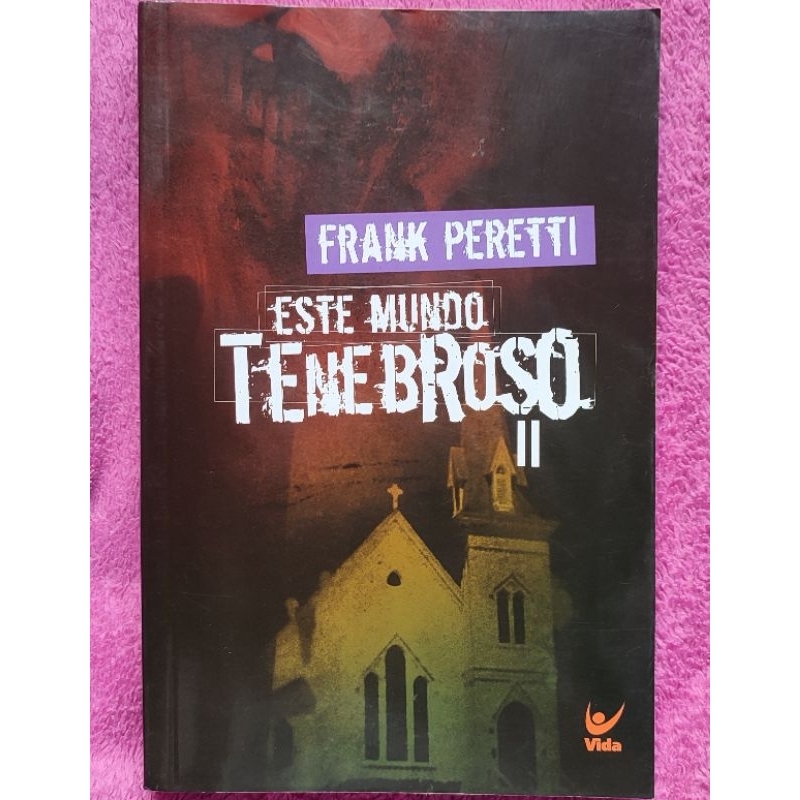 Mundo tenebroso II, Frank Peretti | Shopee Brasil