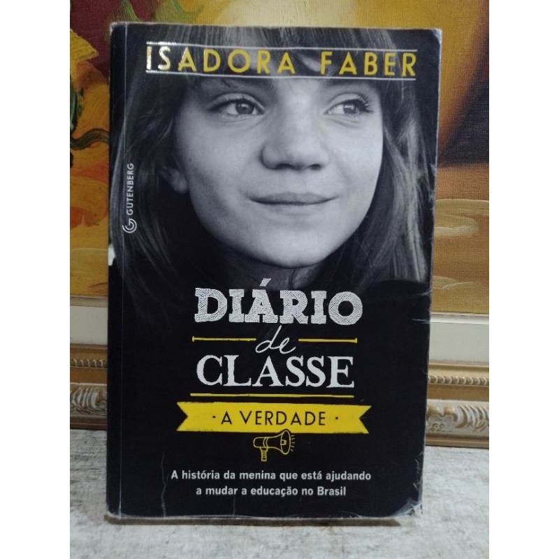 Livro Diário de classe - Isadora Faber | Shopee Brasil
