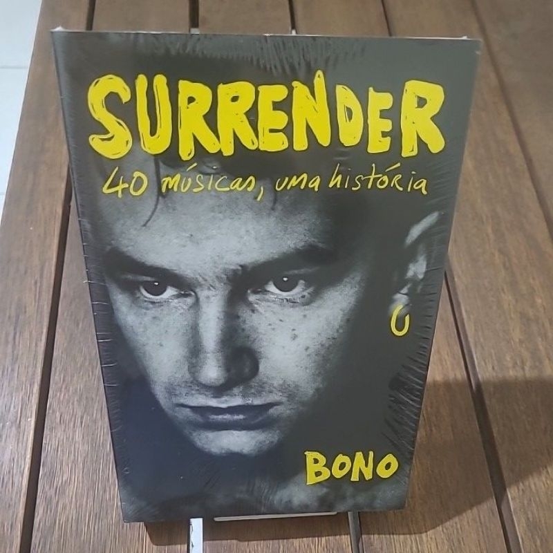 LIVRO SURRENDER (BONO) 40 MÚSICAS, UMA HISTÓRIA - INTRÍNSECA NOVO (LACRADO) | Shopee Brasil