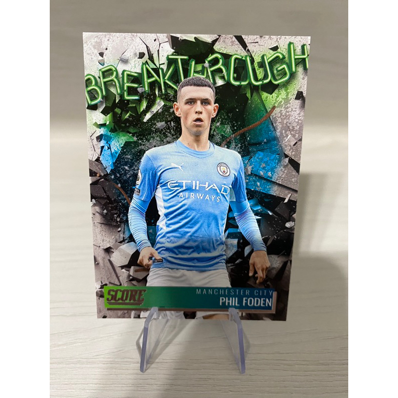 PHIL FODEN #6 - MANCHESTER CITY - BREAKTHROUGH INSERT - 2021-22 Score ...