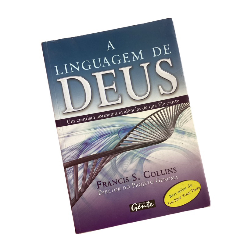Livro A Linguagem de Deus: um Cientista Apresenta Evidências de que Ele ...