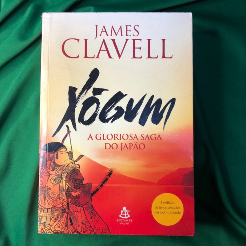 Xógum, A Gloriosa Saga do Japão - James Clavell | Shopee Brasil