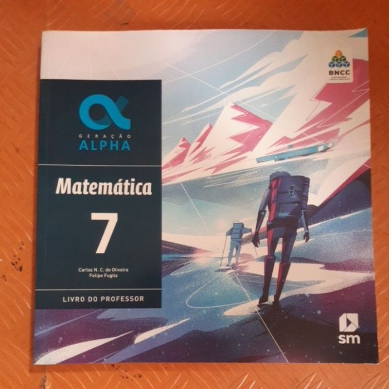 MATEMÁTICA GERAÇÃO ALPHA 7(LIVRO DO PROFESSOR) | Shopee Brasil