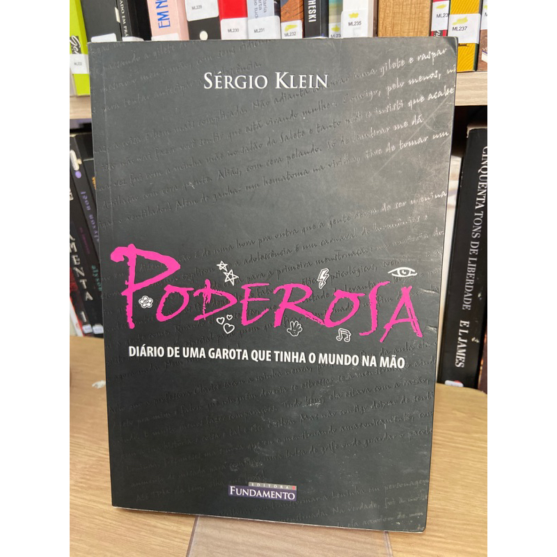 livro Poderosa, diário de uma garota que tinha o mundo na mão. | Shopee Brasil