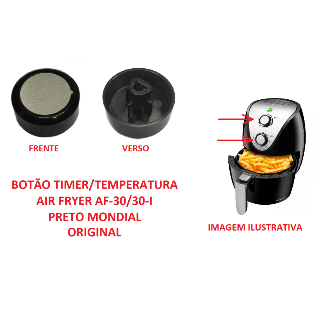 BOTAO TIMER/TEMPERATURA AIRFRYER AF-30/30-I PRETO MONDIAL | Shopee Brasil
