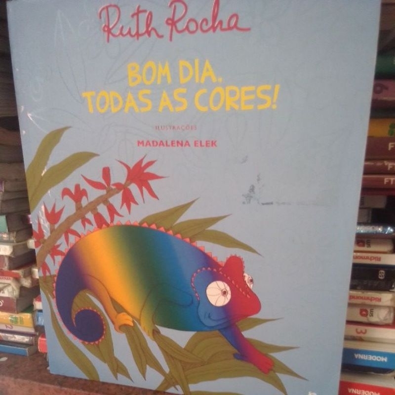 Bom dia, todas as cores! Ruth Rocha | Shopee Brasil