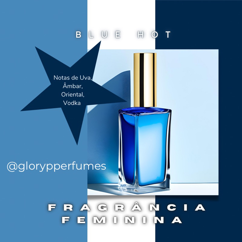 Perfume BLUE HOT (feminino) | Shopee Brasil
